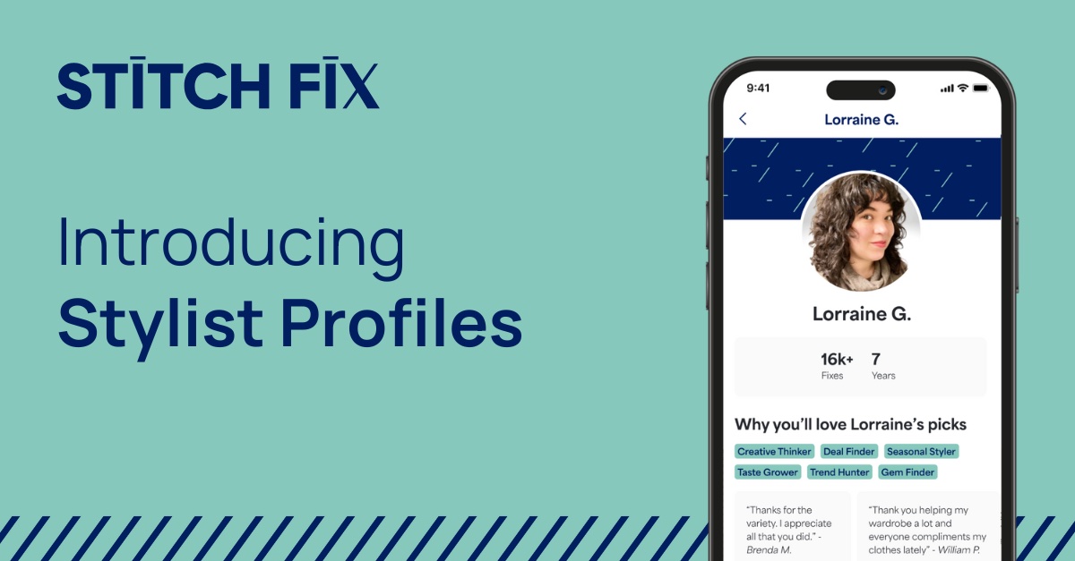 To market itself as more human, Stitch Fix introduces stylist profiles
